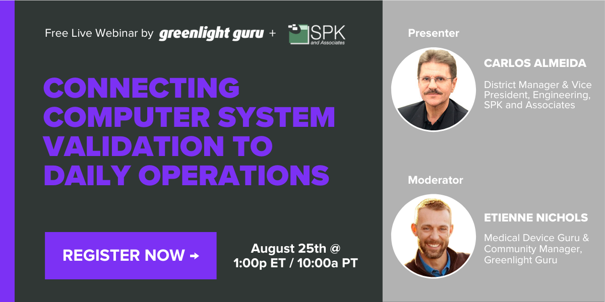 Connecting Computer System Validation To Daily Operations